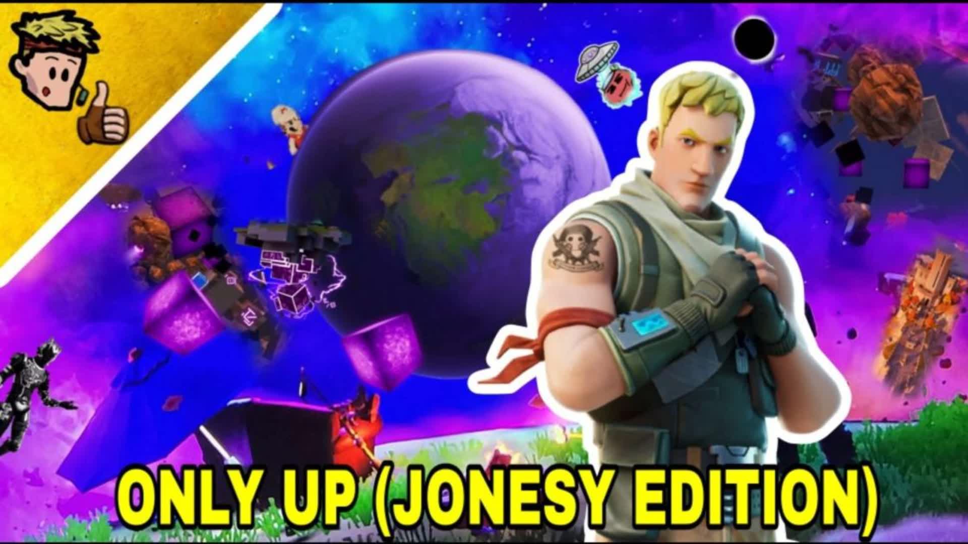 ONLY UP (JONESY EDITION ⭐) [ jonesythefirst ] – Fortnite Creative Map Code