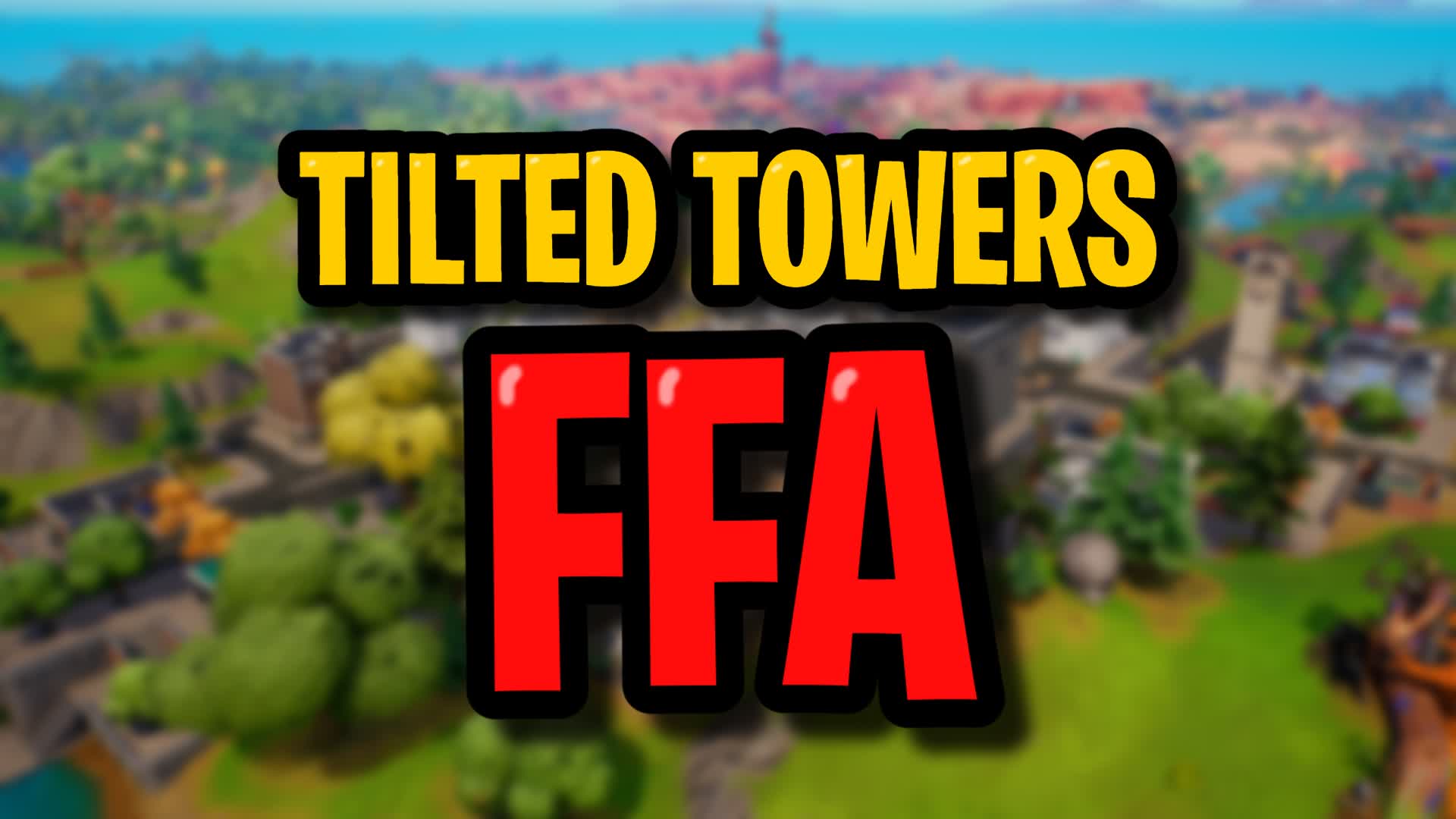 ⭐ Tilted Towers FFA [ krrazyy ] – Fortnite Creative Map Code