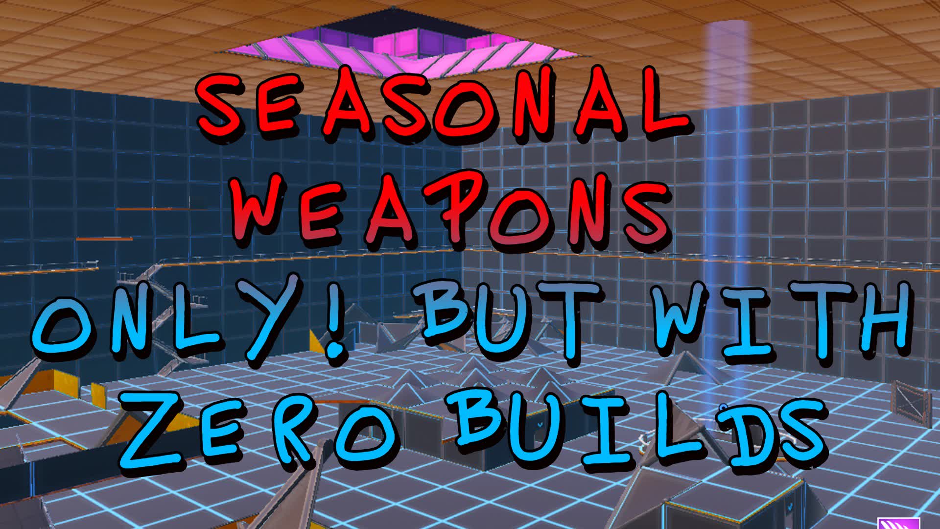 Zero build Seasonal weapons ONLY! [ nininfamous ] – Fortnite Creative ...