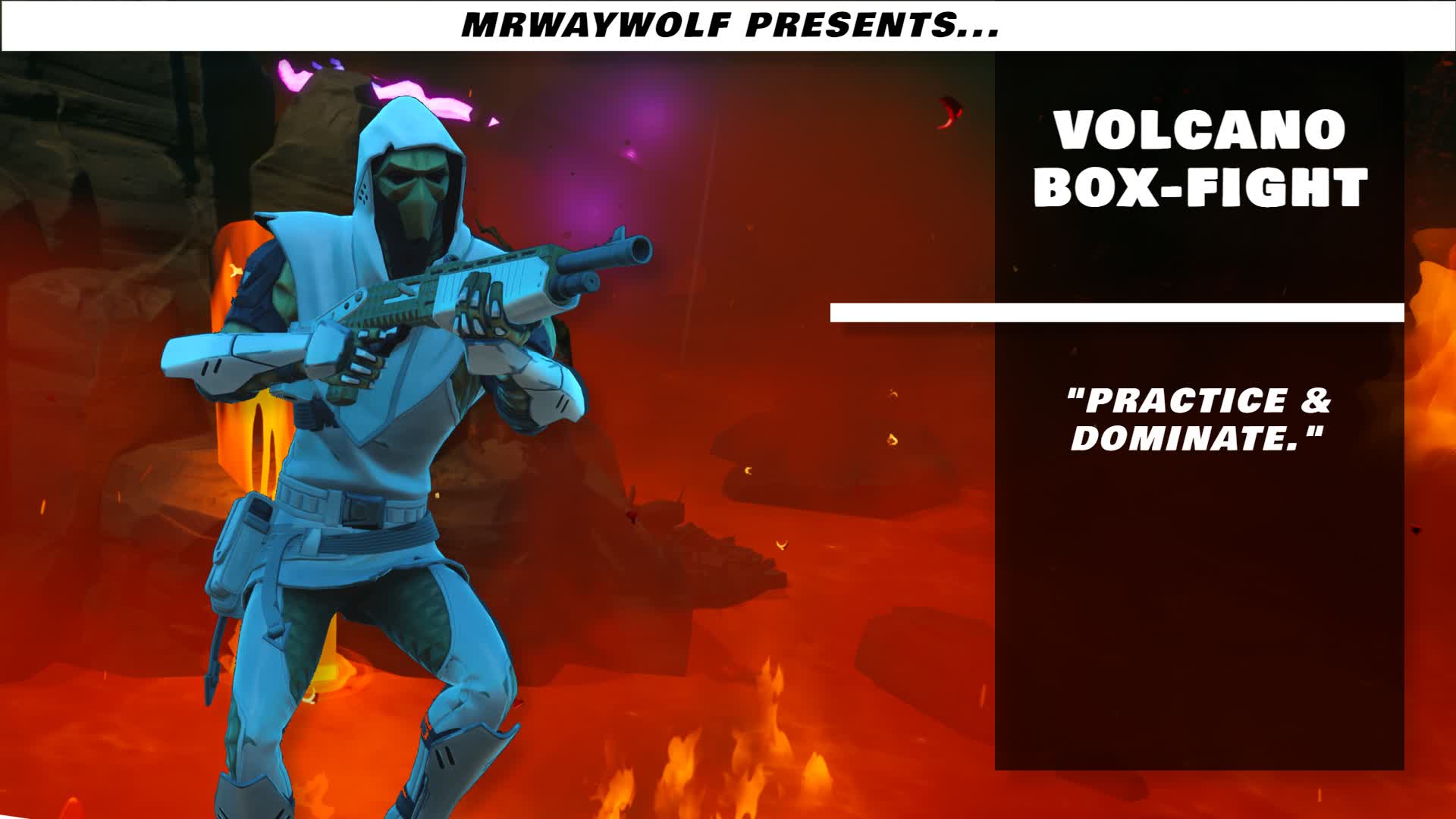 VOLCANO BOX FIGHT [ mrwaywolf ] – Fortnite Creative Map Code