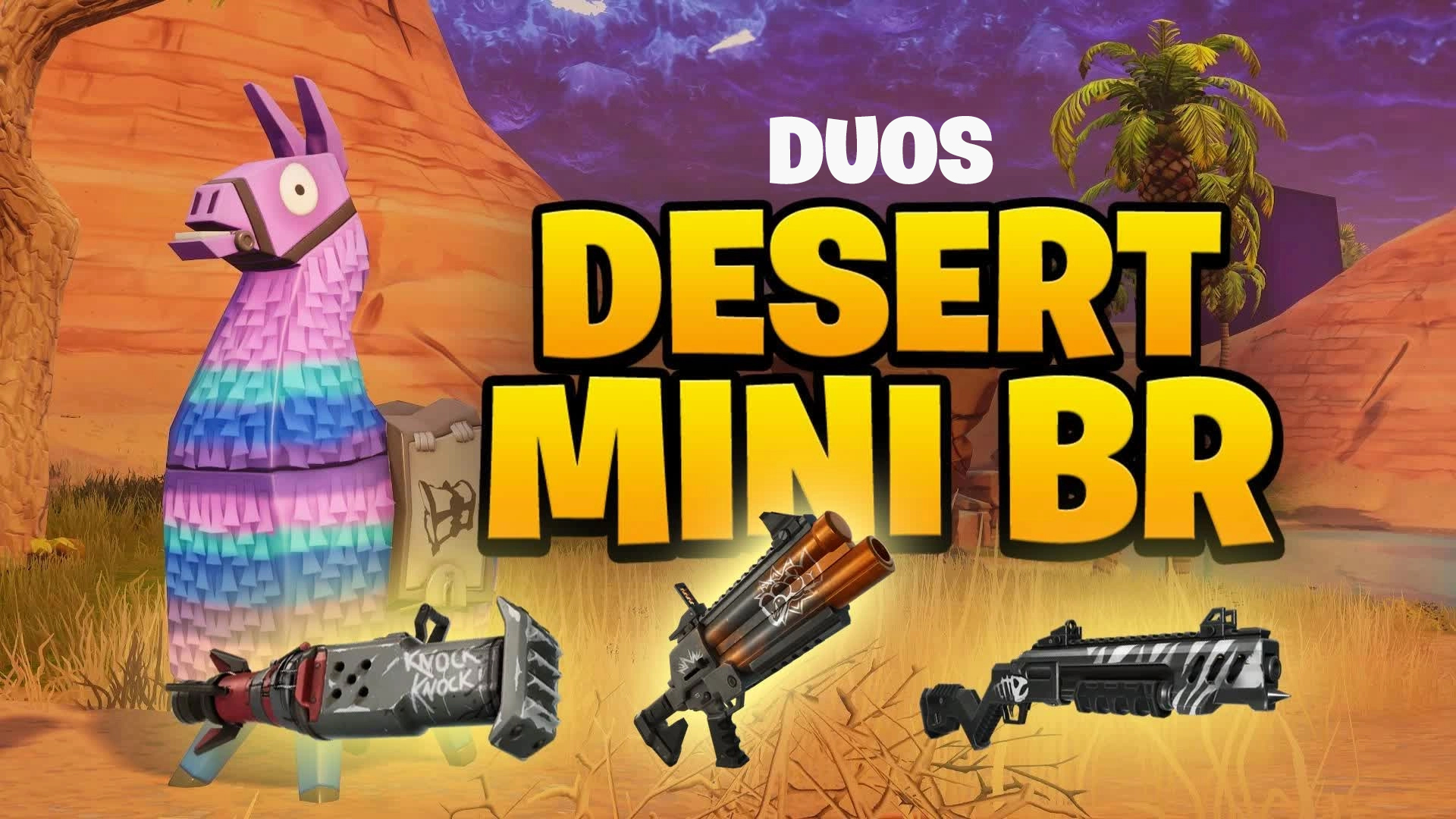 🏜️ Desert Mini BR DUOS 🏜️ [ cyniktg ] – Fortnite Creative Map Code