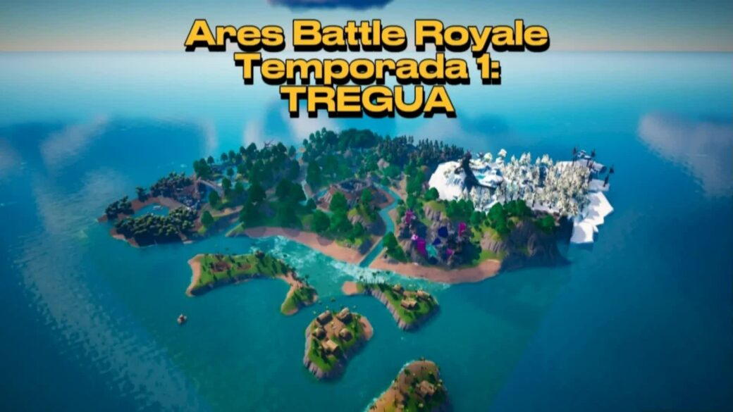 ARES BATTLE ROYALE: TEMPORADA 1, TREGUA [ proyectoares ] – Fortnite ...