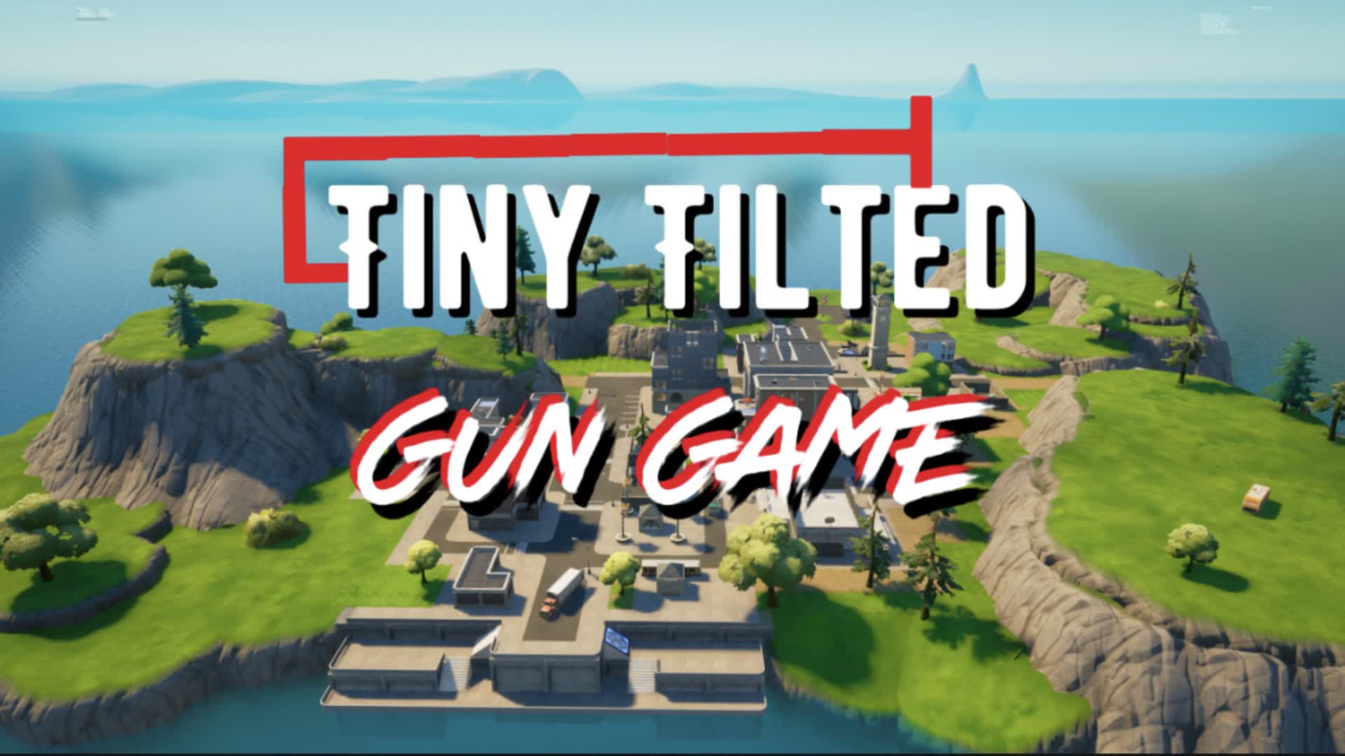 Tiny tilted - Gun game [ snipebot ] – Fortnite Creative Map Code