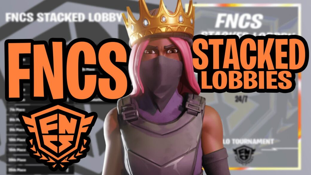 FNCS STACKED LOBBY [ 4amvibess ] – Fortnite Creative Map Code
