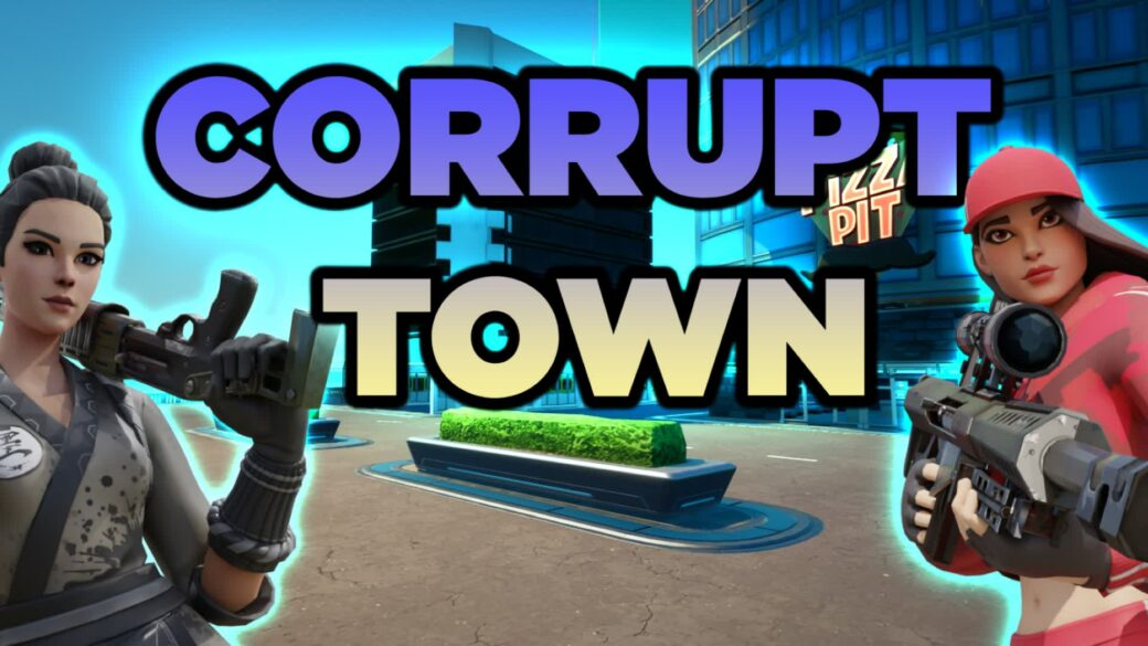 🏙 Corrupt Town 🏙 (All Weapons) [ wrecktko ] – Fortnite Creative Map Code
