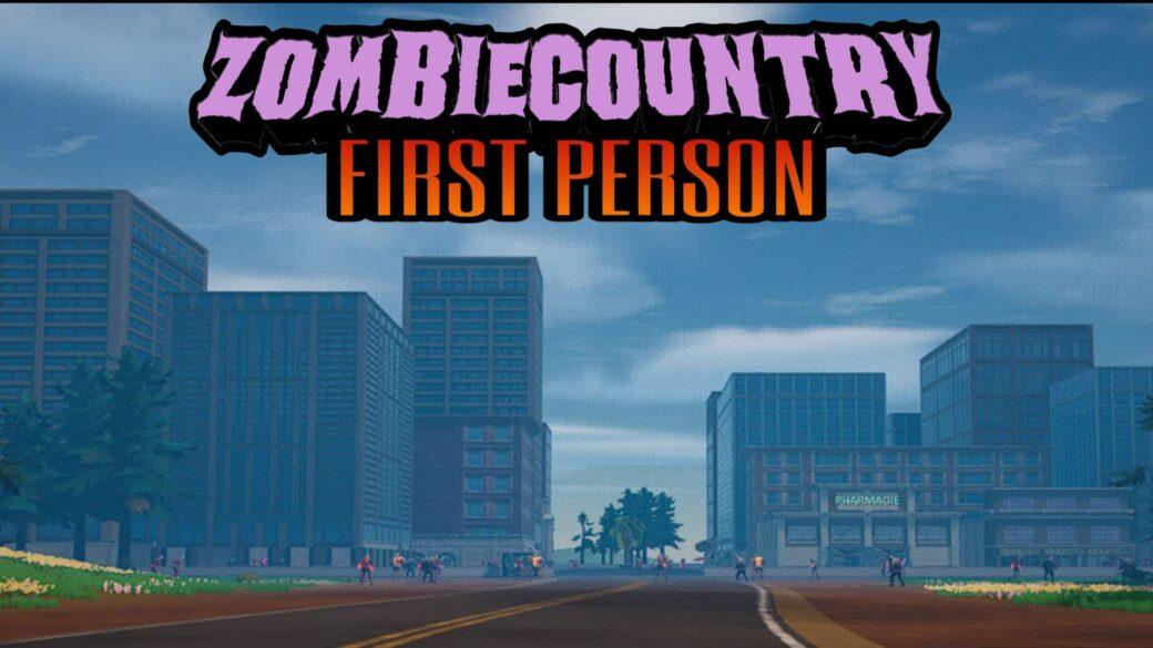 ZOMBIE COUNTRY FIRST PERSON [ agence ] – Fortnite Creative Map Code