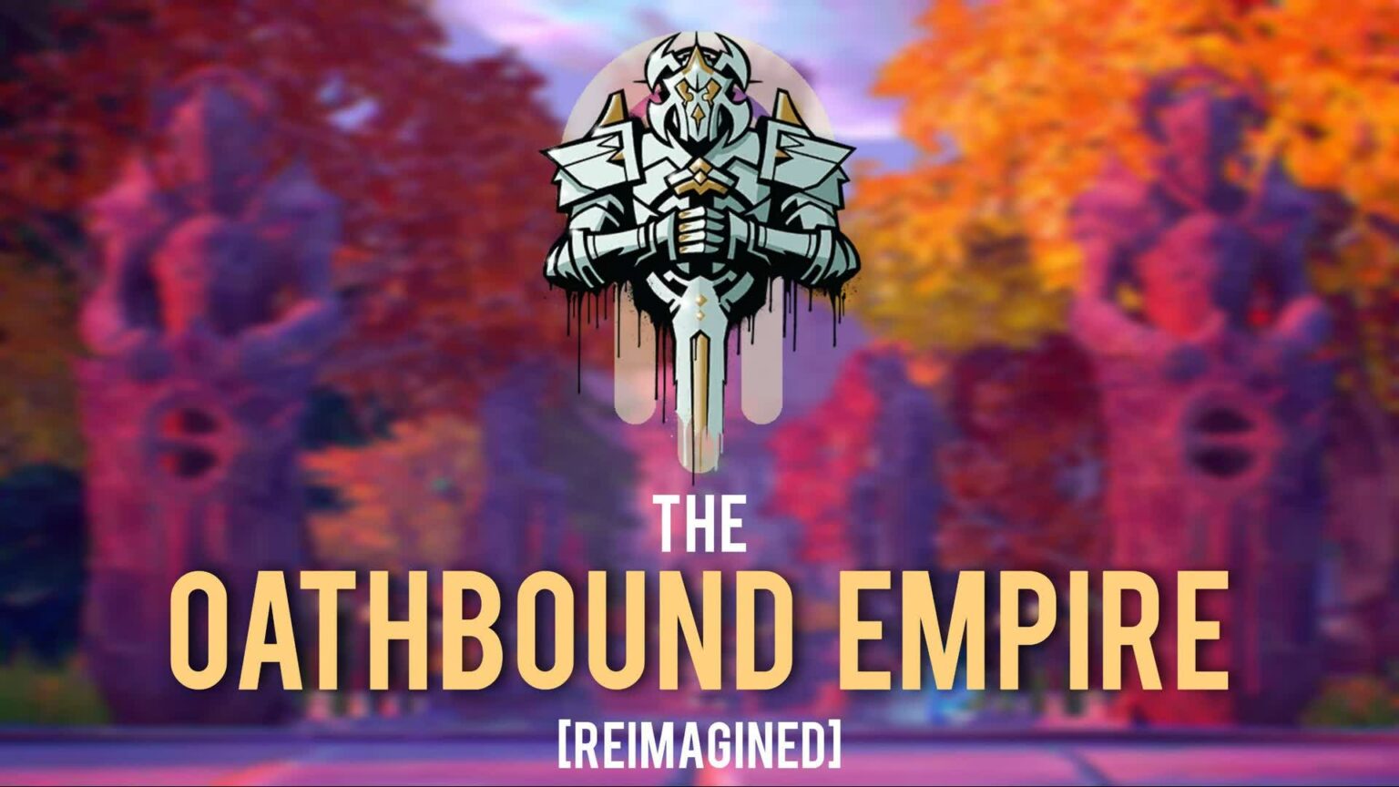 The Oathbound Empire | REIMAGINED [ oathbound ] – Fortnite Creative Map ...