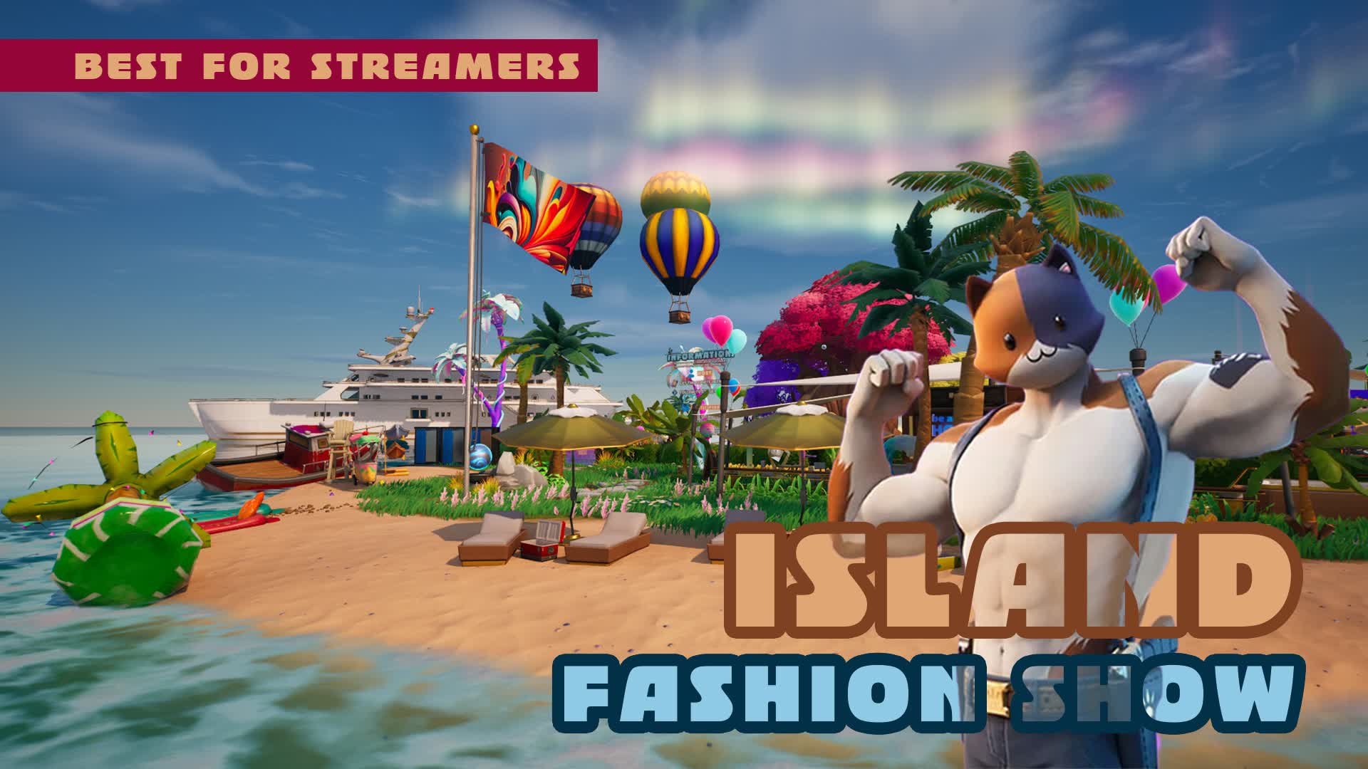 ISLAND FASHION SHOW [ maxtenton ] – Fortnite Creative Map Code