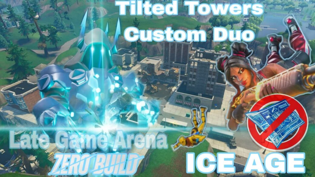 Tilted Towers ICE AGE Custom Zero Build [ cl91 ] – Fortnite Creative Map Code