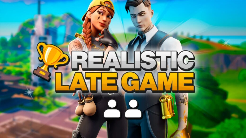 Realistic Late Game 🏆 (Duos) [ khaorz ] – Fortnite Creative Map Code