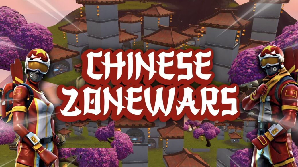 Chinese Zone Wars [ luli ] – Fortnite Creative Map Code