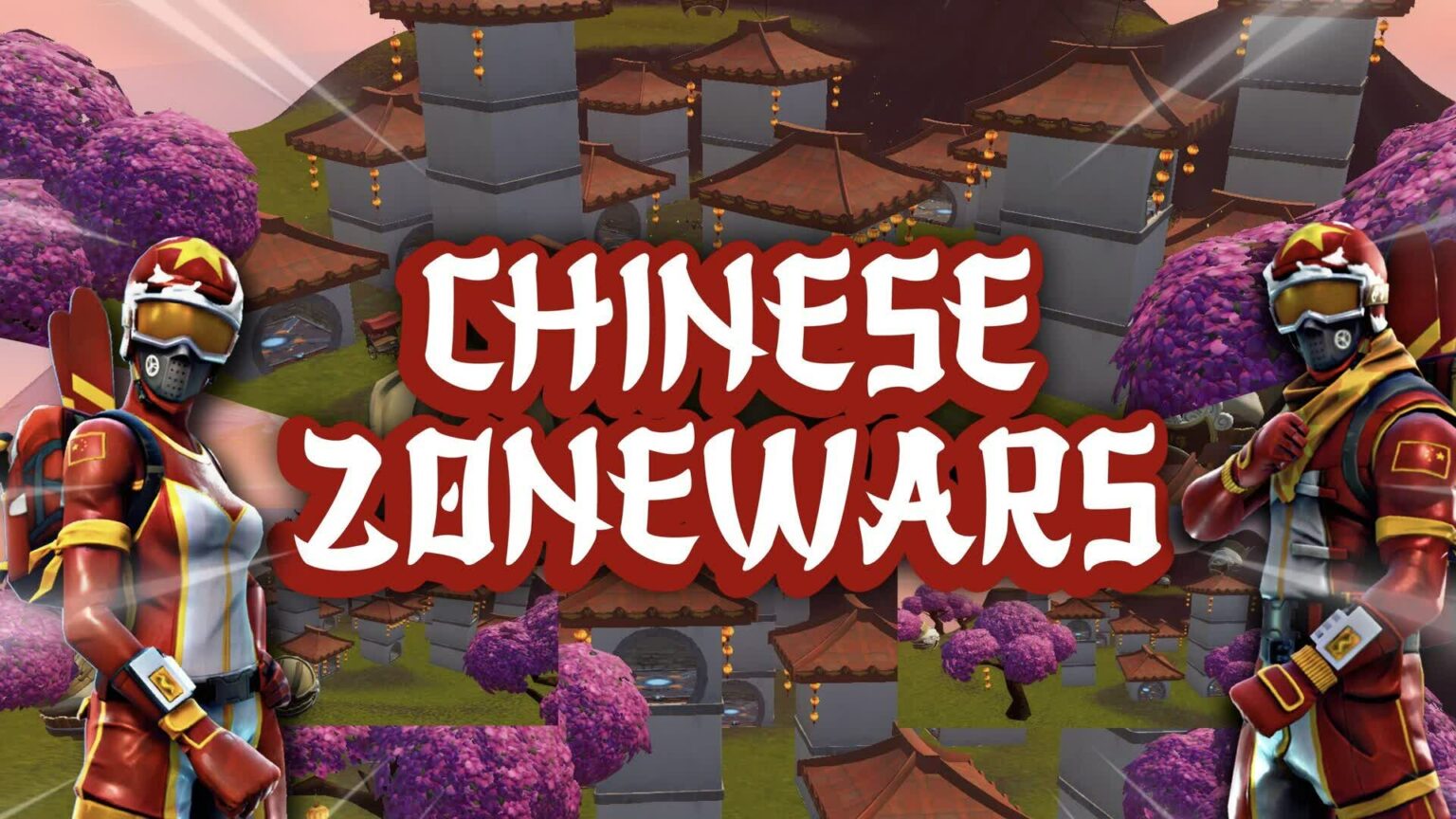Chinese Zone Wars [ luli ] – Fortnite Creative Map Code