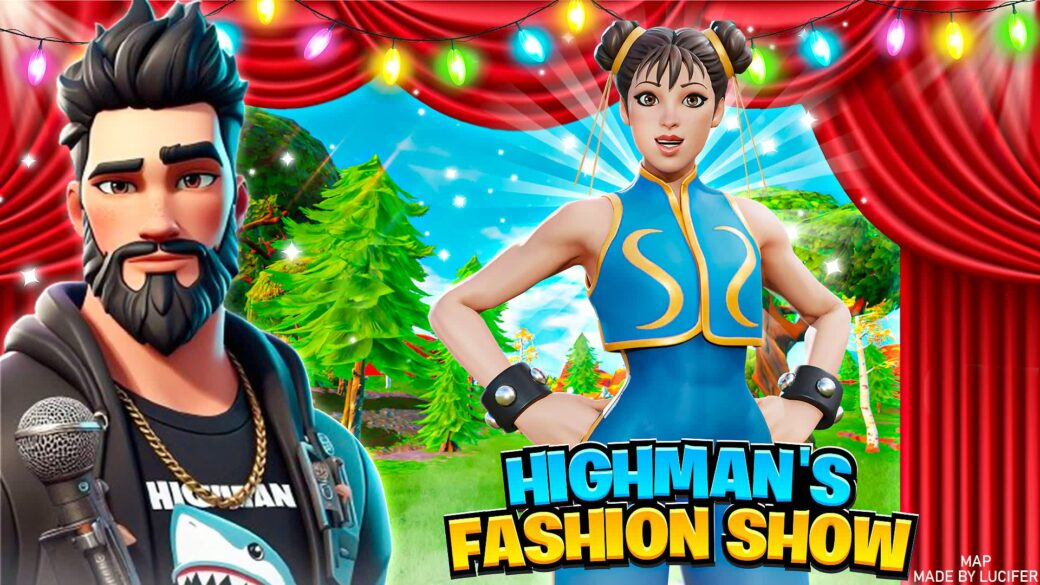 Highman's Fashion Show - 50 Players [ qlucifer ] – Fortnite Creative ...