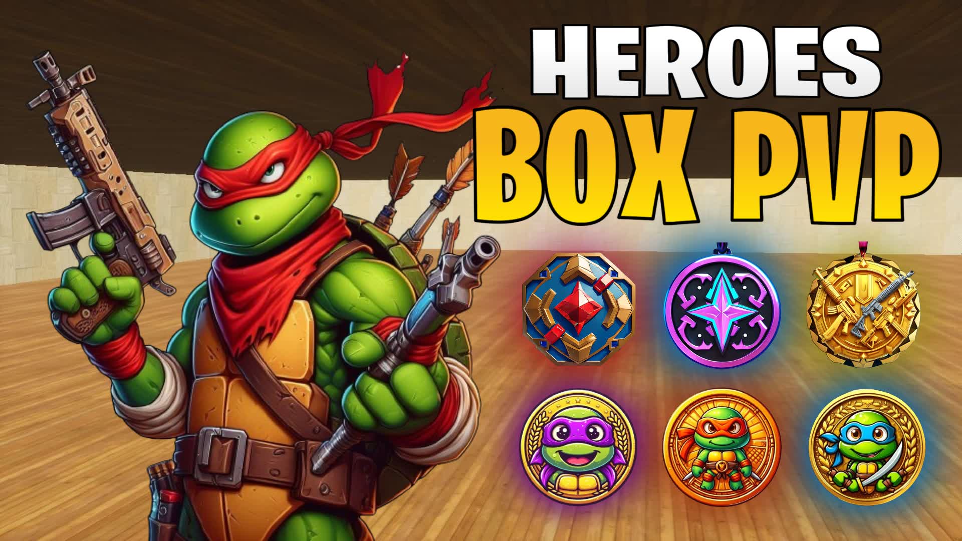 🔴HERO TURTLE WARS BOX PVP📦 [ FNsAnonymous ] – Fortnite Creative Map Code