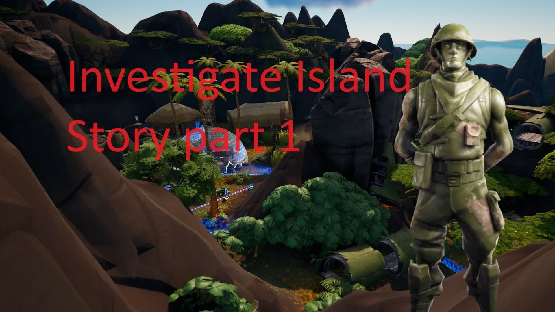 Imvestigate Island story part 1 [ eggmann ] – Fortnite Creative Map Code