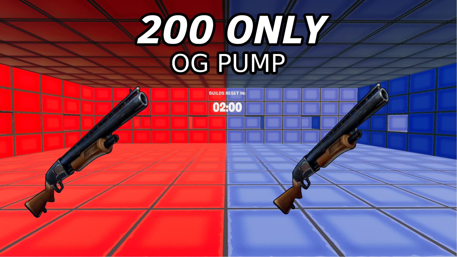 RED AND BLUE 200 PUMP ONLY [ posoxd ] – Fortnite Creative Map Code