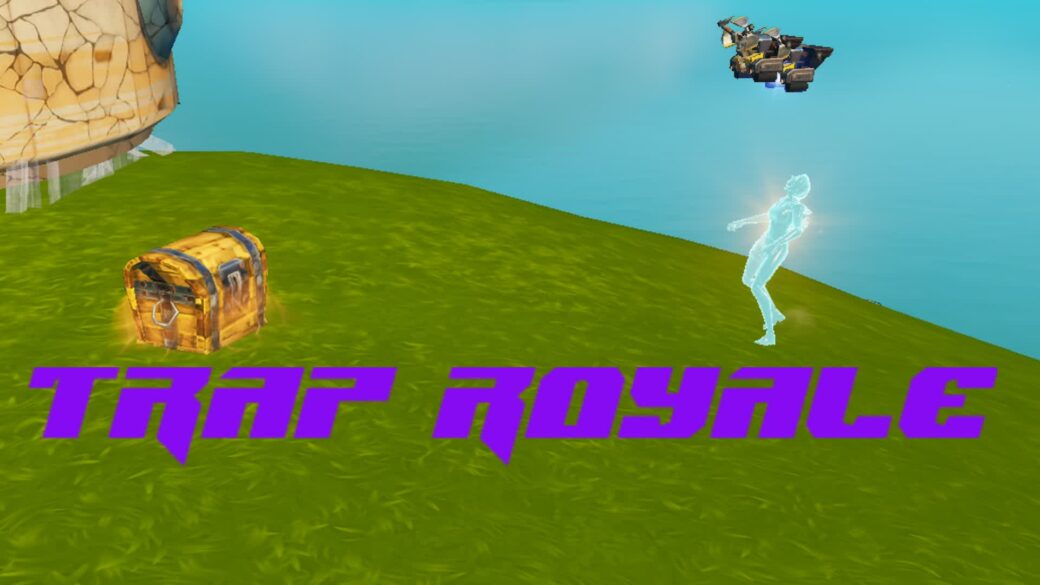 TRAP ROYALE [ lilpaconot ] – Fortnite Creative Map Code