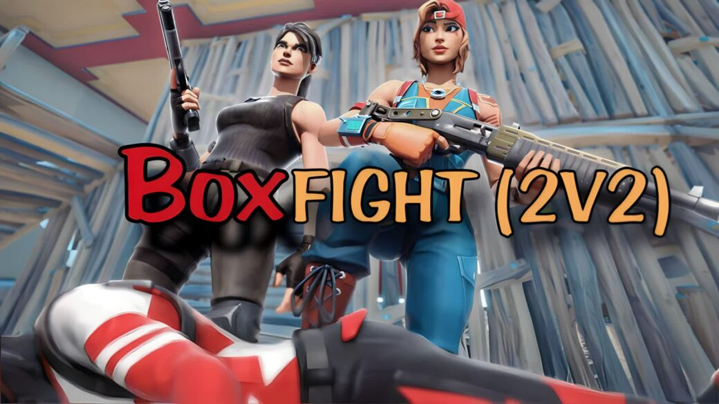 Box FIGHT (2V2) [ rq2 ] – Fortnite Creative Map Code