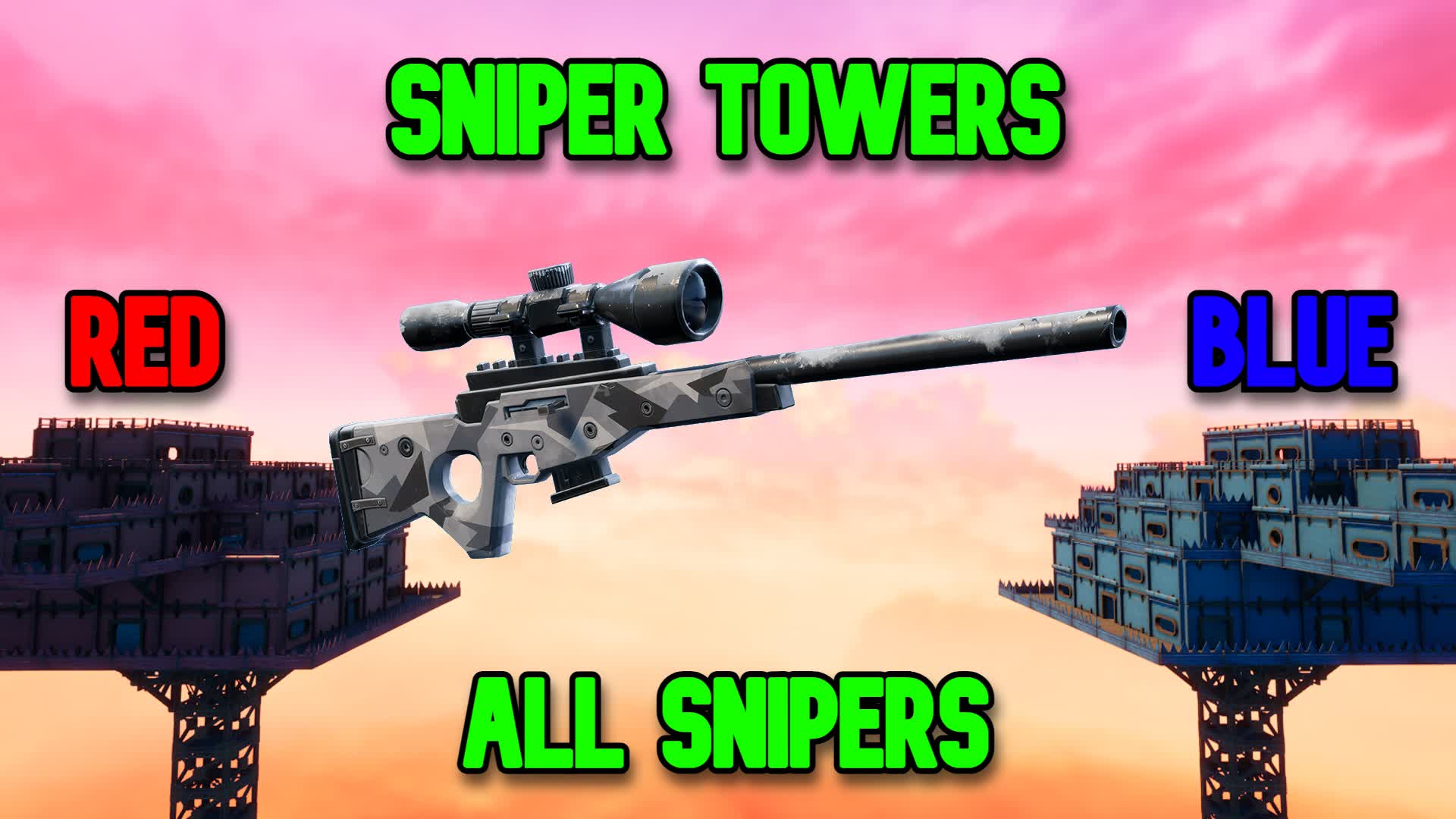 Sniper Towers - RED & BLUE [ docek ] – Fortnite Creative Map Code