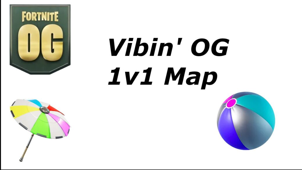 Vibin' OG 1v1 Map [ botkiller ] – Fortnite Creative Map Code