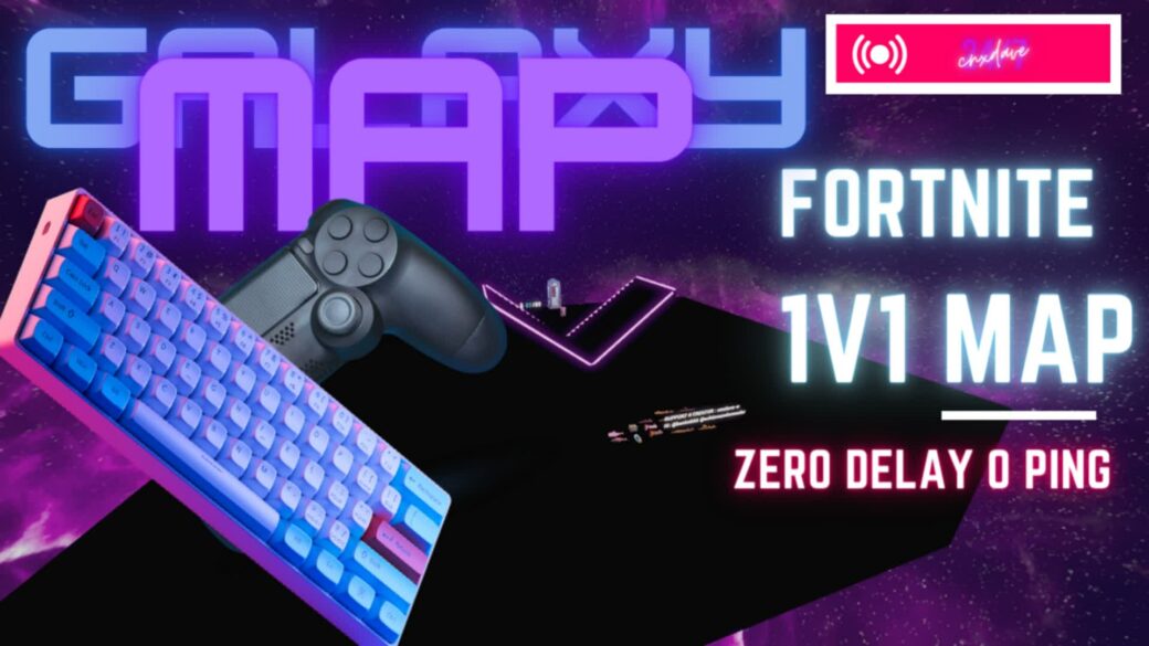 NO DELAY 1V1 GALAXY MAP! [ cnxdave-w ] – Fortnite Creative Map Code