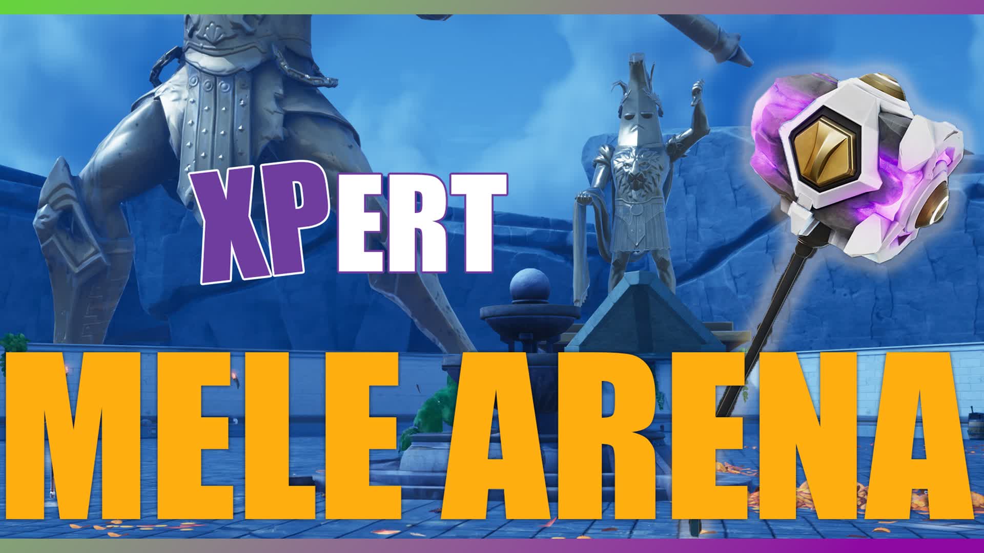 XPert Melee Arena [ tosterowner ] – Fortnite Creative Map Code