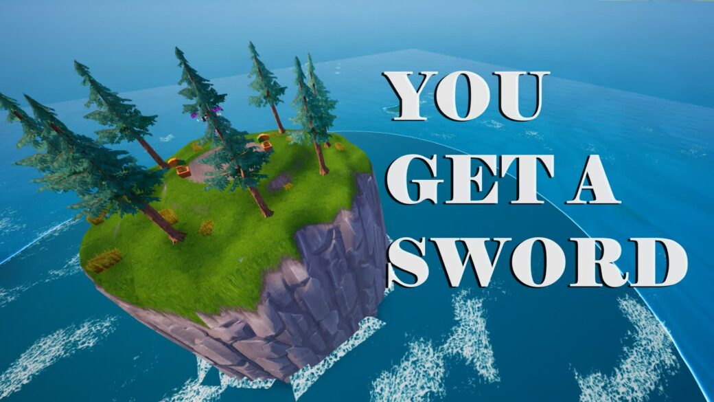 You Get A Sword [ tequillatacos ] – Fortnite Creative Map Code