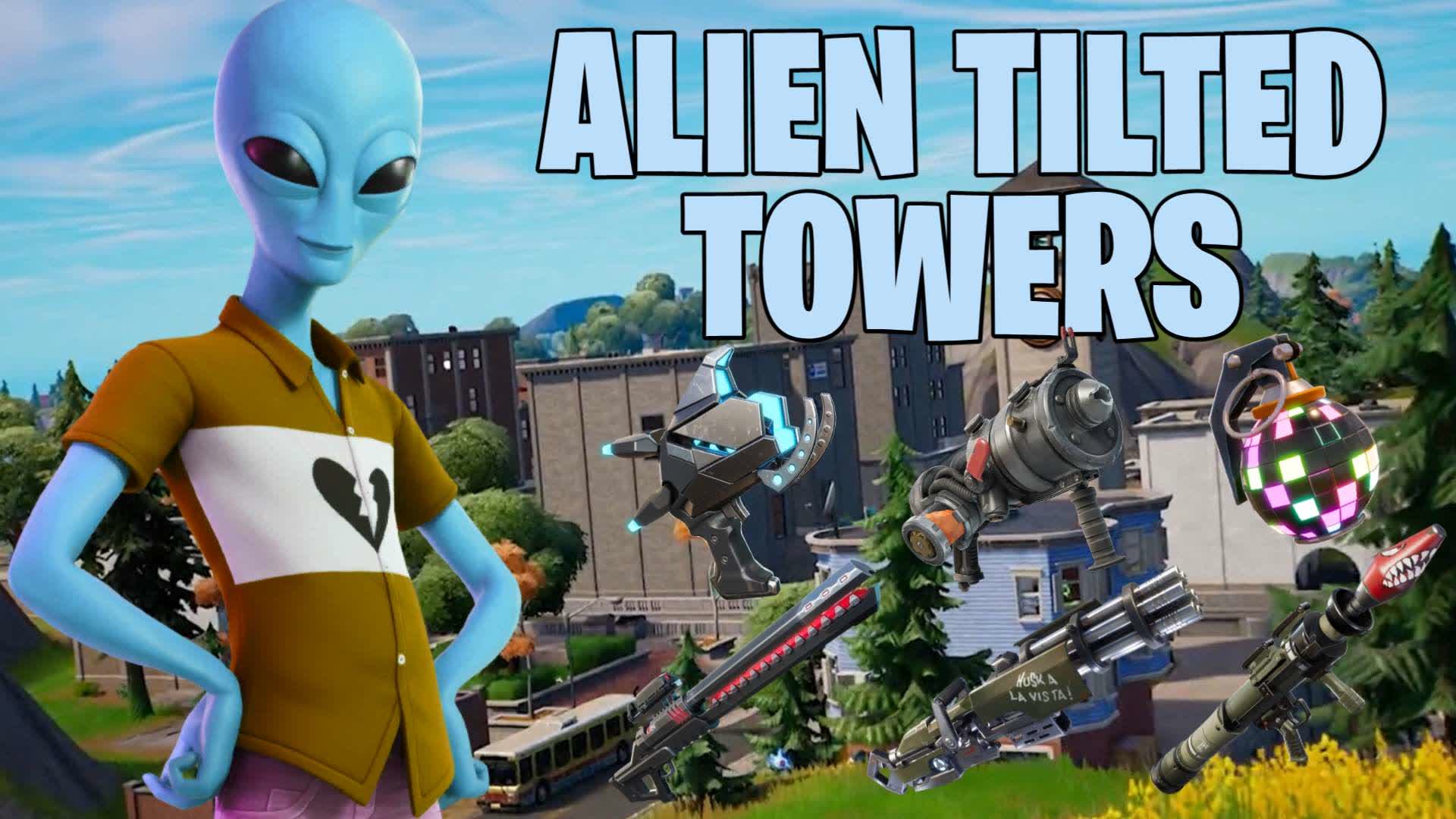 👽ALIEN TILTED TOWERS👽 [ jr21 ] – Fortnite Creative Map Code