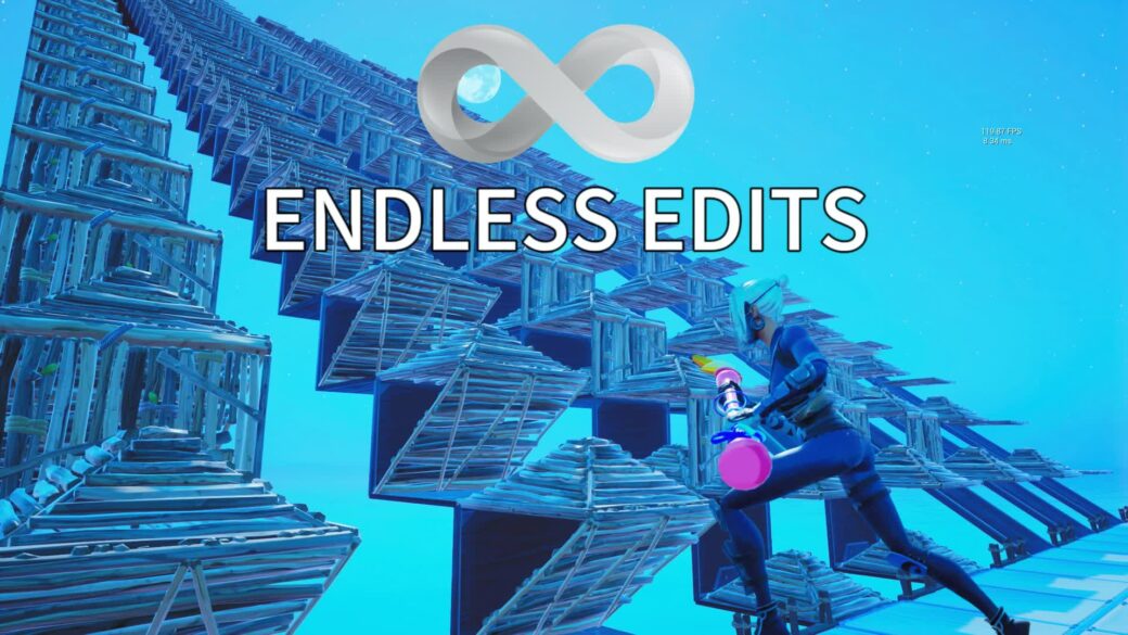 ENDLESS Edits! [ conslebot ] – Fortnite Creative Map Code