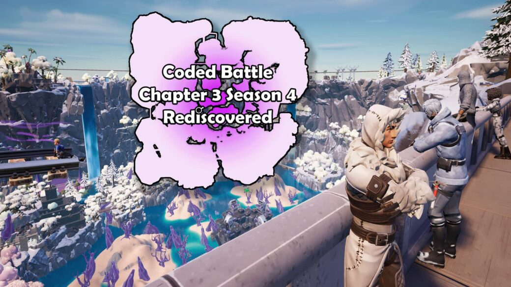 Coded Battle Ch3 S4 | Rediscovered [ a_hornet ] – Fortnite Creative Map ...