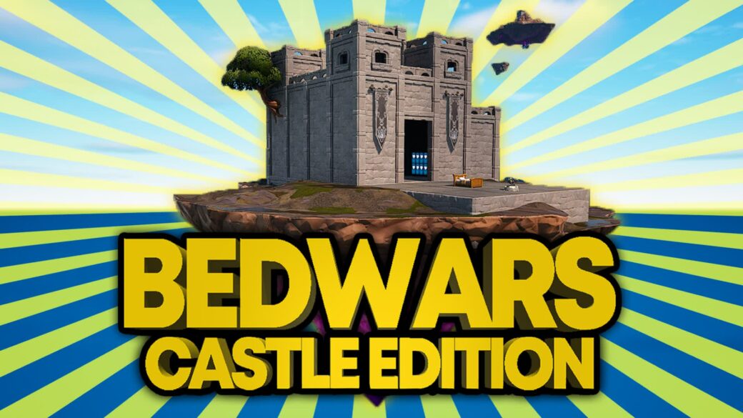 Bed Wars Castle [ ocjosh ] – Fortnite Creative Map Code