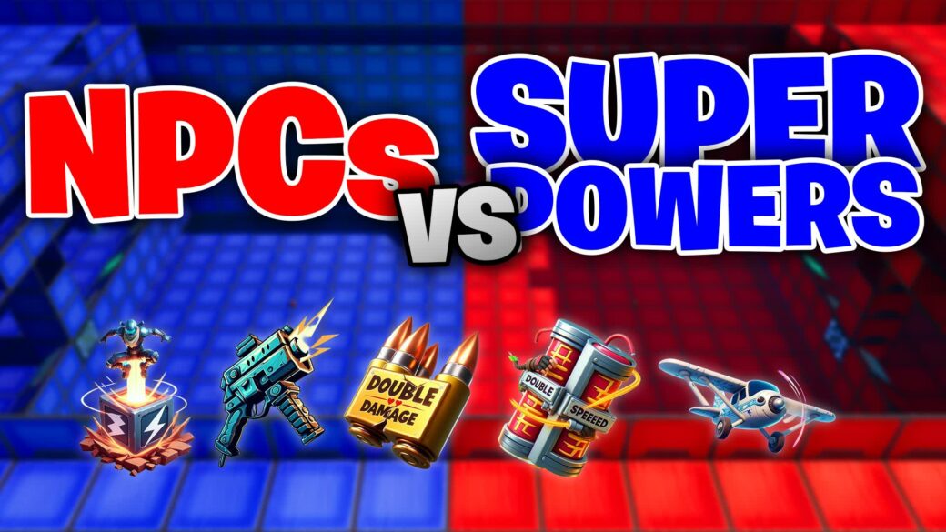 NPCs vs SuperPowers [ steadyfig ] – Fortnite Creative Map Code