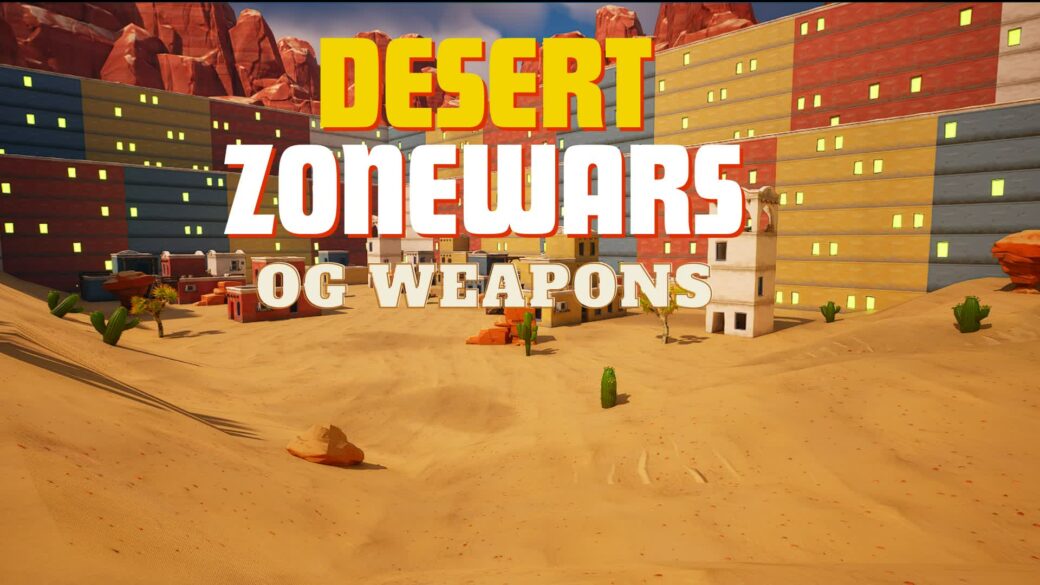 OG DESERT ZONE WARS [ blue2 ] – Fortnite Creative Map Code