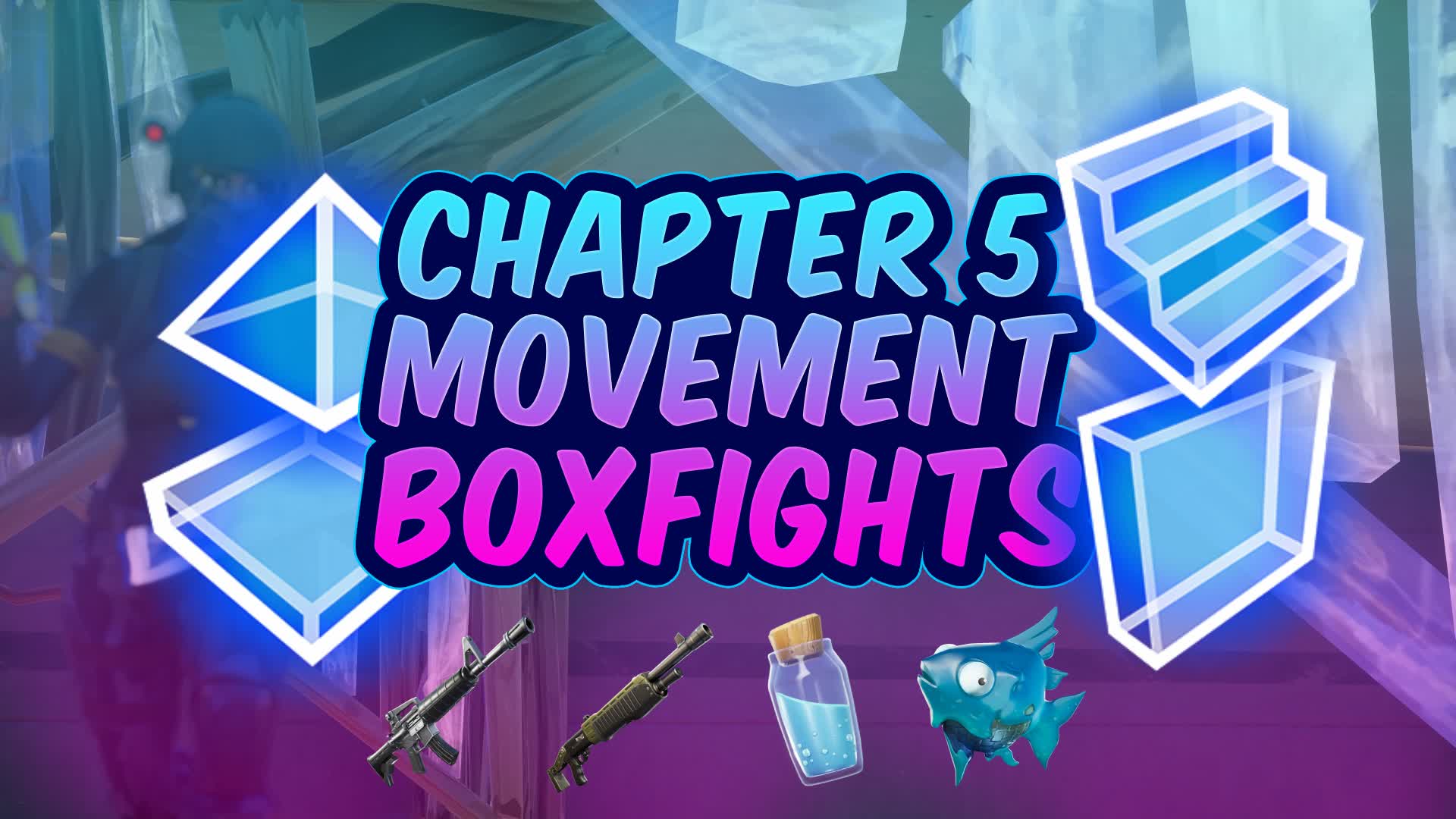 Ch5 movement box fights [ smaas ] – Fortnite Creative Map Code