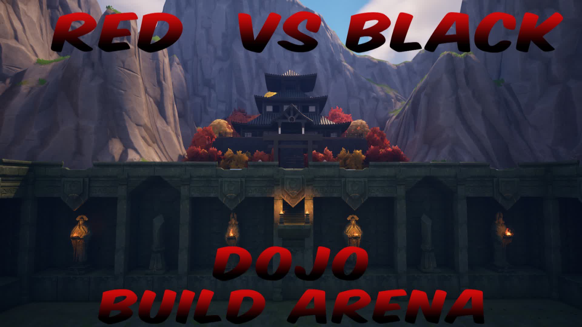 Red vs Black Dojo [ sheyoda ] – Fortnite Creative Map Code
