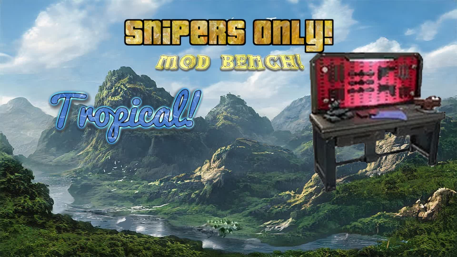 Mod Bench Sniper Tropics [ elmorji ] – Fortnite Creative Map Code