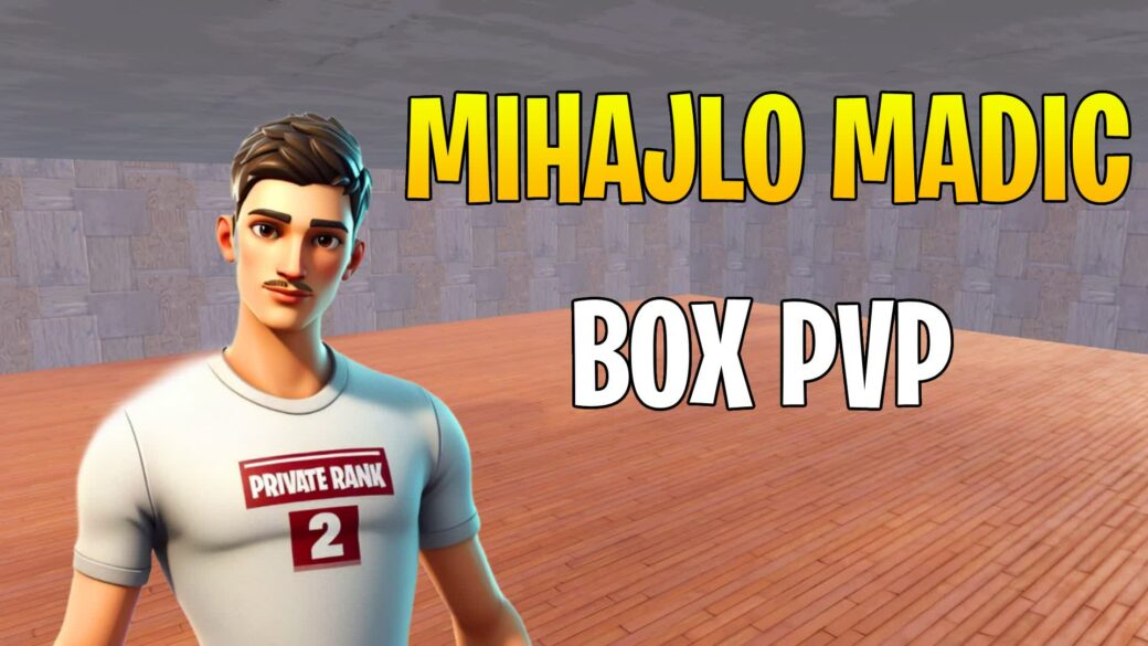 MIHAJLO MADIC BOX PVP [ ducee ] – Fortnite Creative Map Code