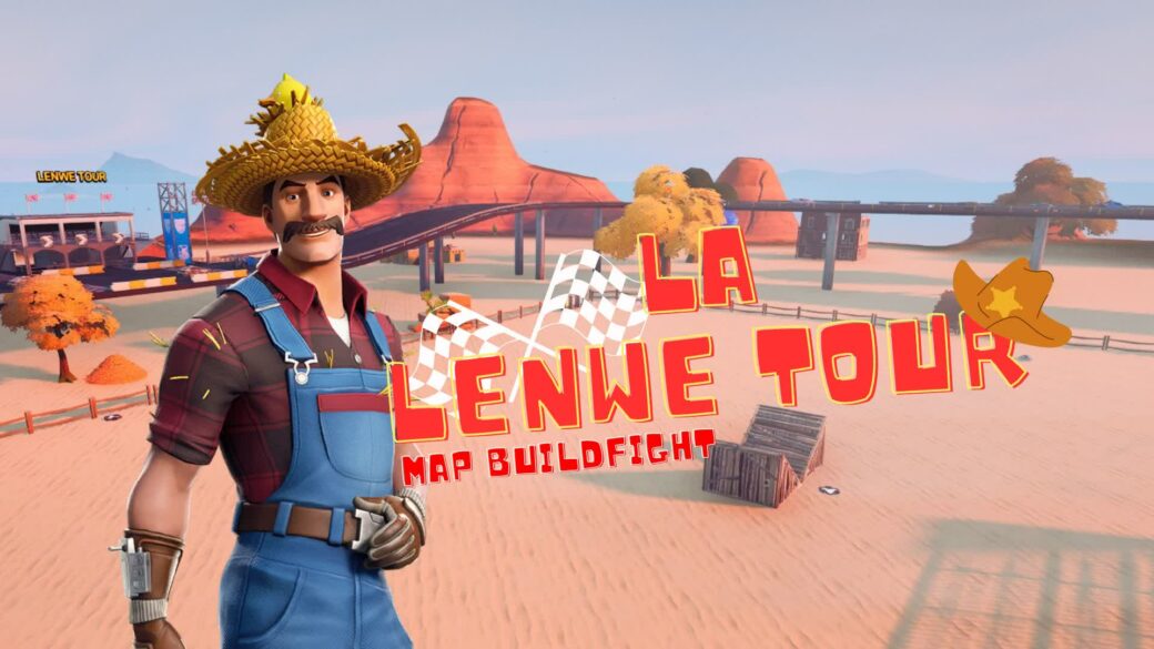 🏜 LENWE TOUR BUILDFIGHT 🏜 [ lenwetv ] – Fortnite Creative Map Code