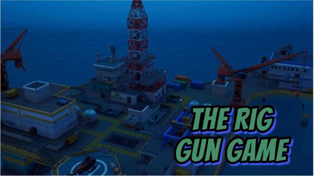 The Rig Gun Game [ foul ] – Fortnite Creative Map Code