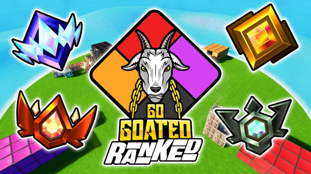 🐐 GO GOATED - RANKED & NEW WEAPONS ! [ majoor ] – Fortnite Creative Map ...