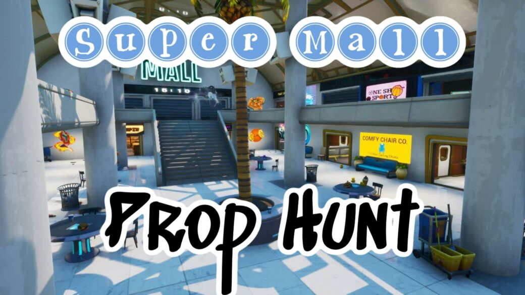 Super Mall Prop Hunt [ darkforcezero ] – Fortnite Creative Map Code