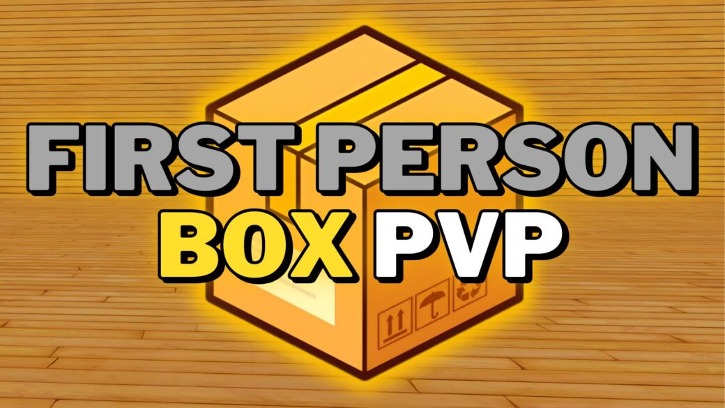 FIRST PERSON BOX PVP 📦 [ alcorza ] – Fortnite Creative Map Code
