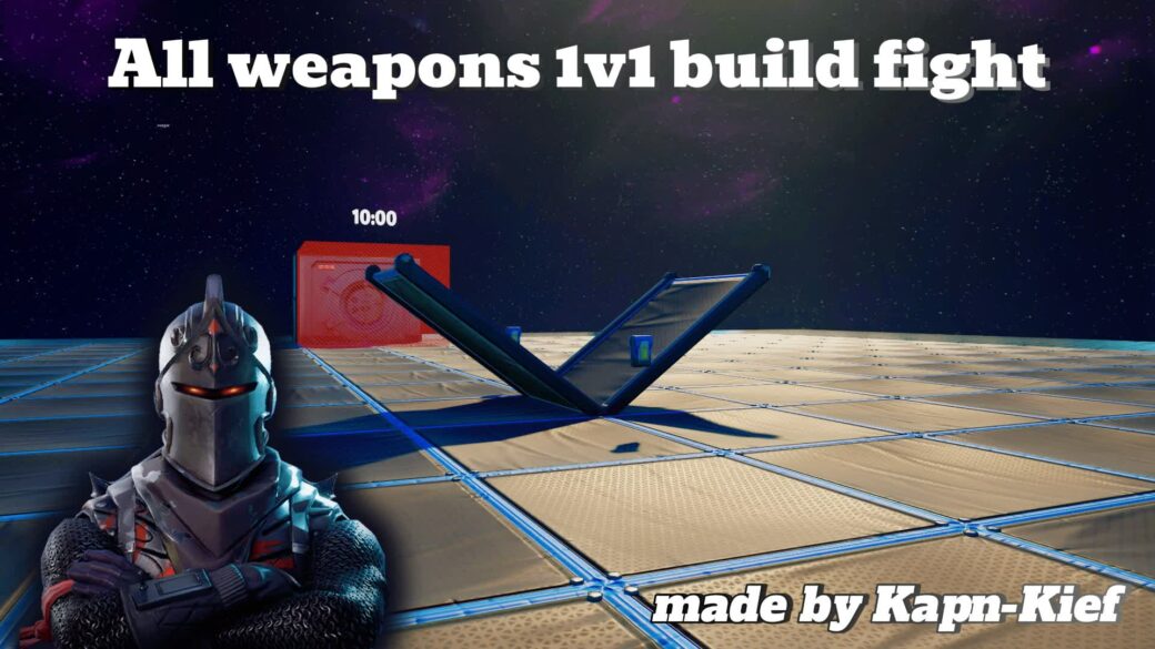 All weapons 1v1 build fight [ kapn_kief ] – Fortnite Creative Map Code
