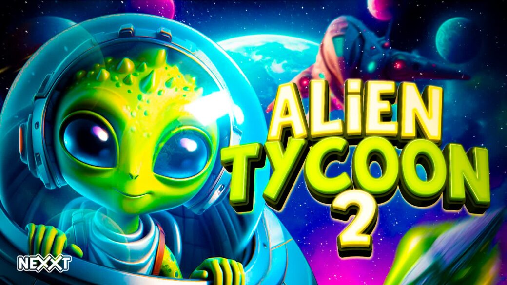 👽ALIEN TYCOON 2🛸 [ nexxtgames ] – Fortnite Creative Map Code
