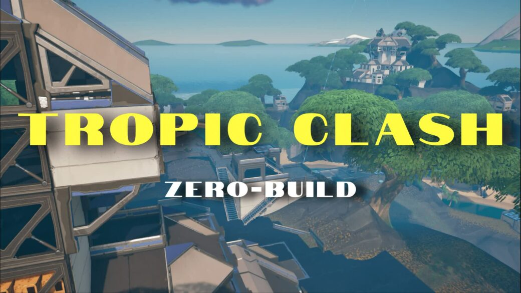 TROPIC CLASH [ZERO BUILD] [ saintmilan ] – Fortnite Creative Map Code