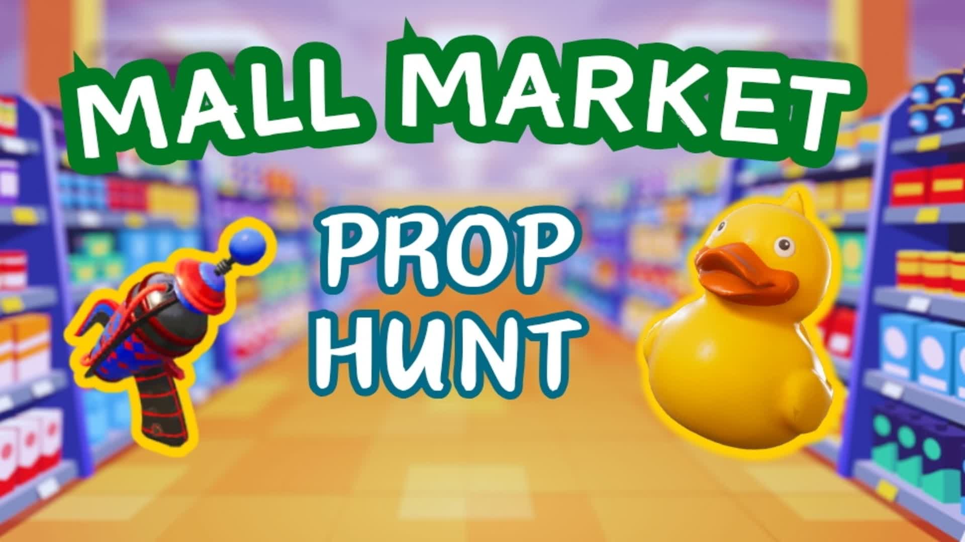 🛒 Mall Market PROP HUNT 🛒 [ asom ] – Fortnite Creative Map Code