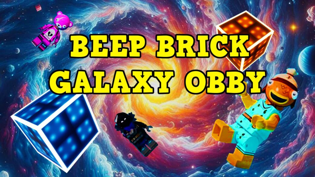 BEEP BRICK GALAXY | OBBY FUN [ nicell ] – Fortnite Creative Map Code