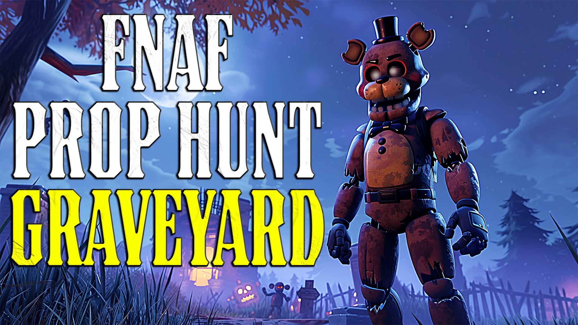 FNAF Prop Hunt Graveyard [ jsfilmz ] – Fortnite Creative Map Code