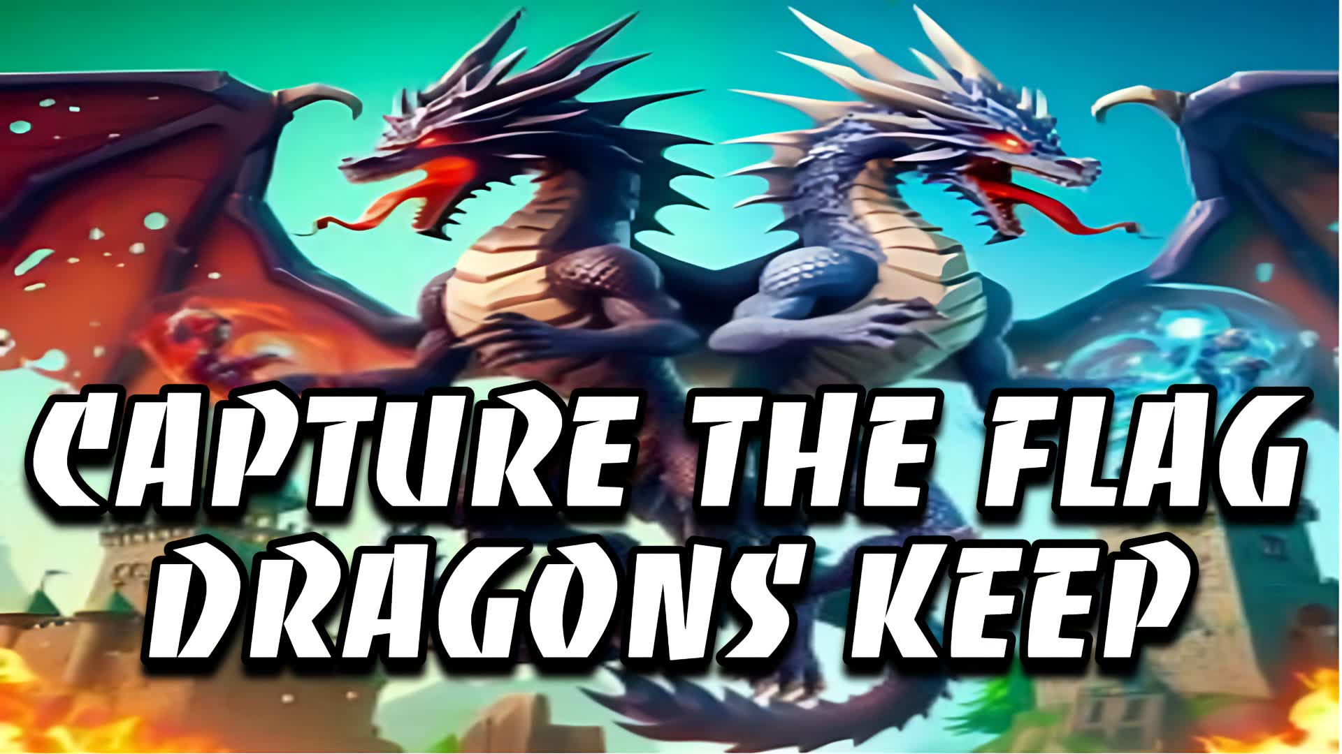 CAPTURE THE FLAG- DRAGONS KEEP 🔵🔴 [ zaffiro_games ] – Fortnite Creative ...