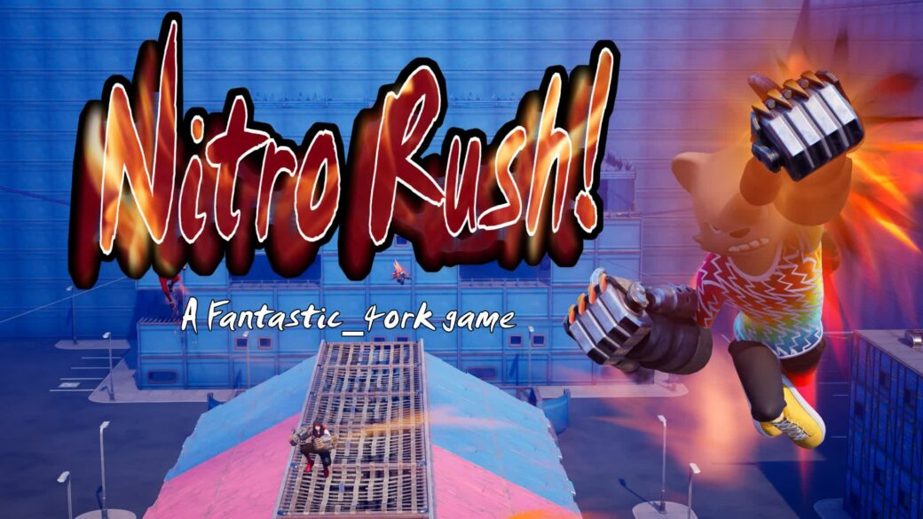 Nitro Rush! [ 4ork ] – Fortnite Creative Map Code